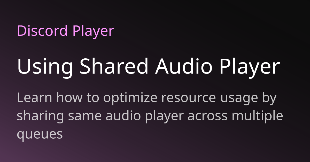 Using Shared Audio Player